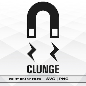 Clunge Magnet SVG and PNG Files Clipart, Clunge Magnet Print SVG ...