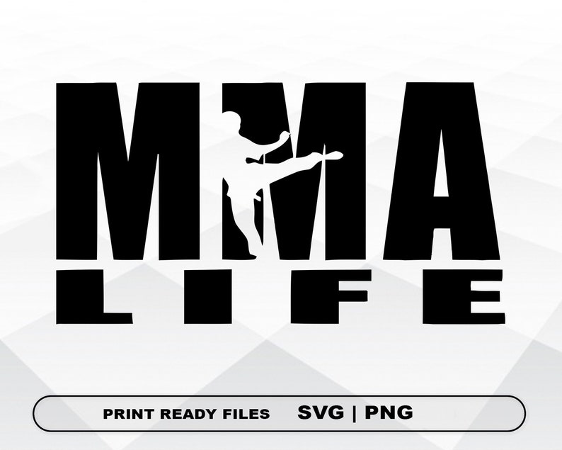 Mma Life SVG and PNG Files Clipart, Martial Arts Print SVG, Digital ...
