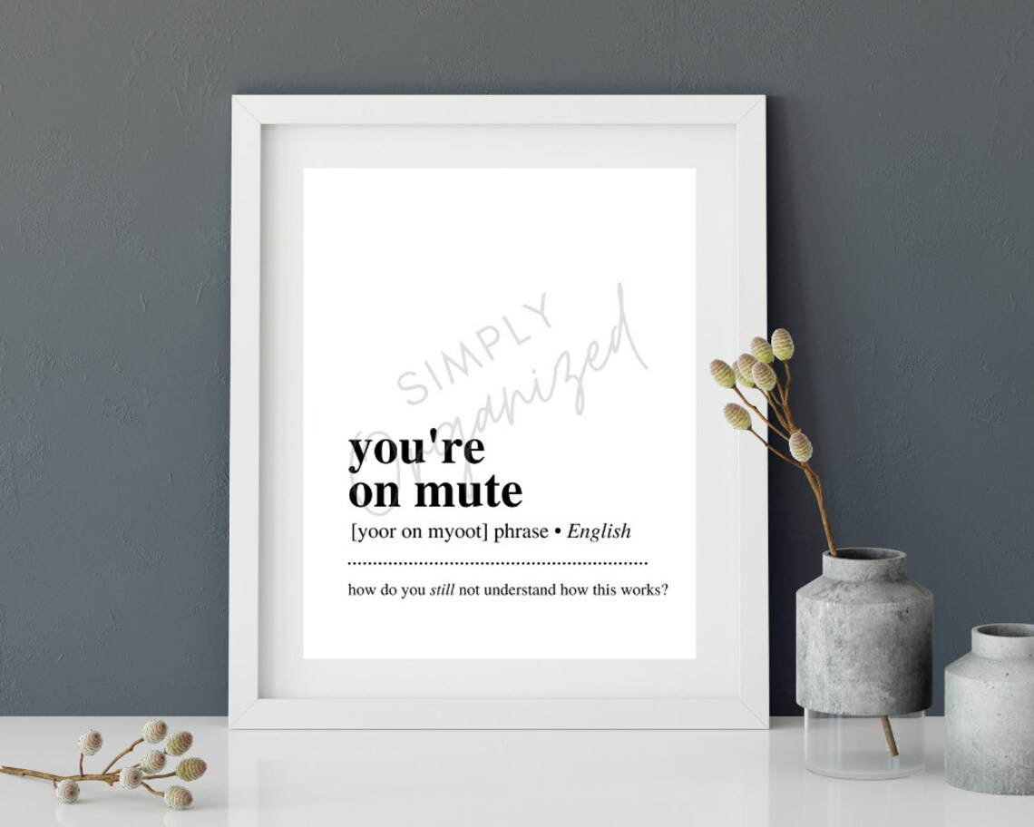 You're on Mute, Printable PDF, Digital Art, Organization, Wall Art ...