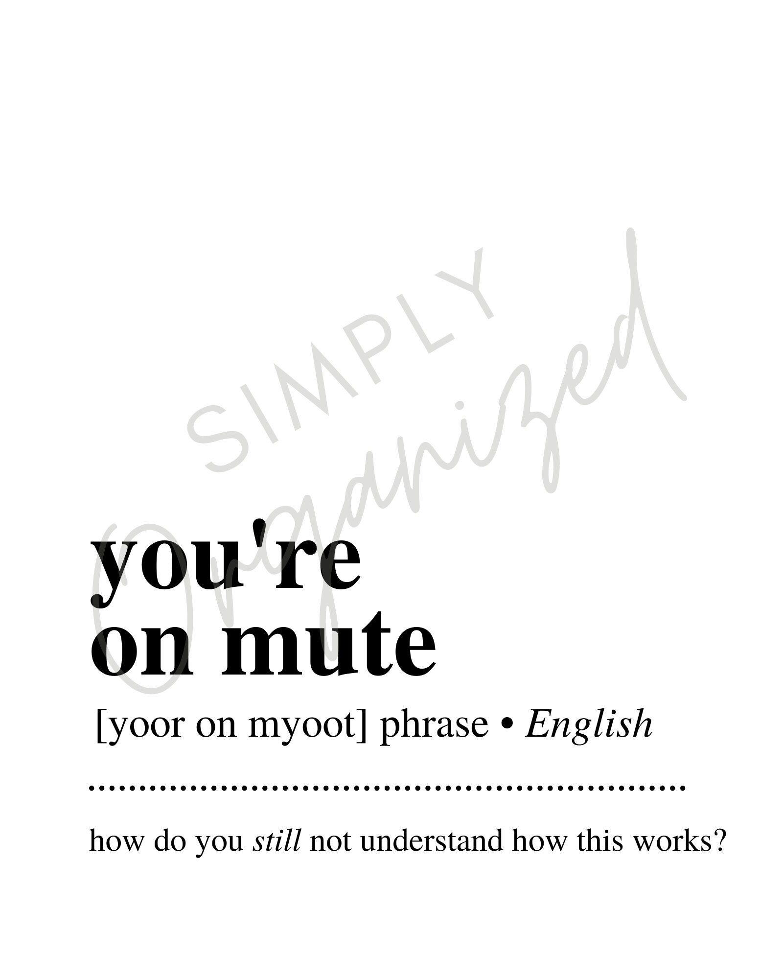 You're on Mute, Printable PDF, Digital Art, Organization, Wall Art ...