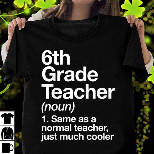 Sixth Grade Back to School Teacher Shirt Team Teacher Shirt - Etsy