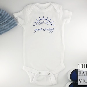 Radiating Good Energy Baby Bodysuit for Newborn Baby Shower Gift ...