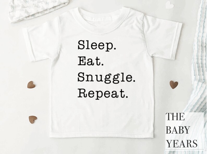 Sleep Eat Snuggle Repeat Baby Bodysuit T-shirt Newborn - Etsy