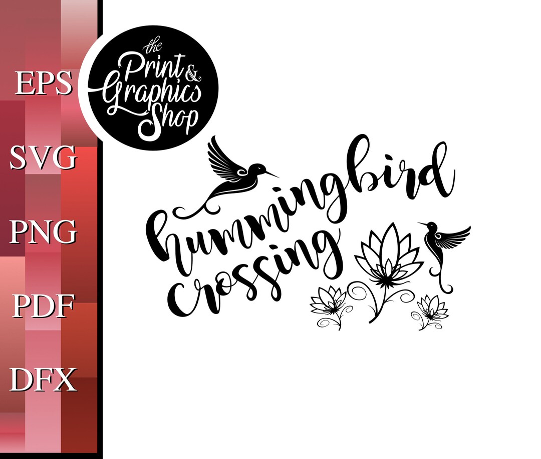 Hummingbird Crossing SVG EPS Clipart Vector Digital - Etsy