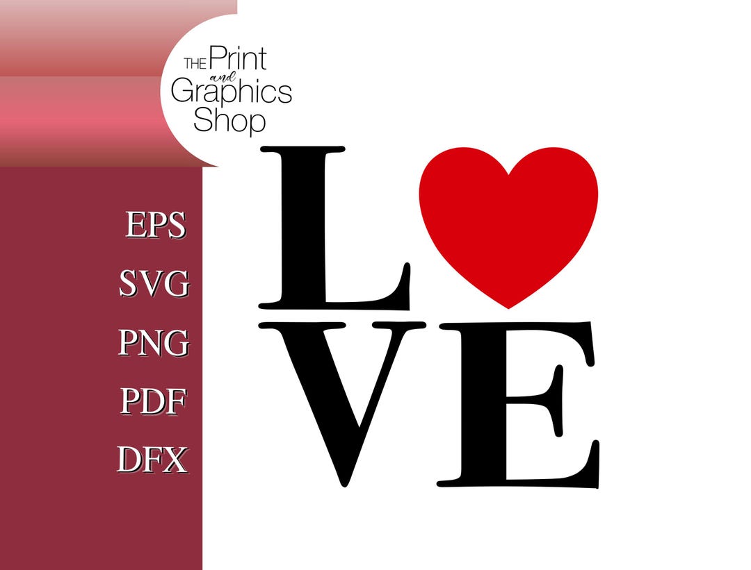 Love, Love Clipart, Valentine Svg, Love Vector, Digital Download ...