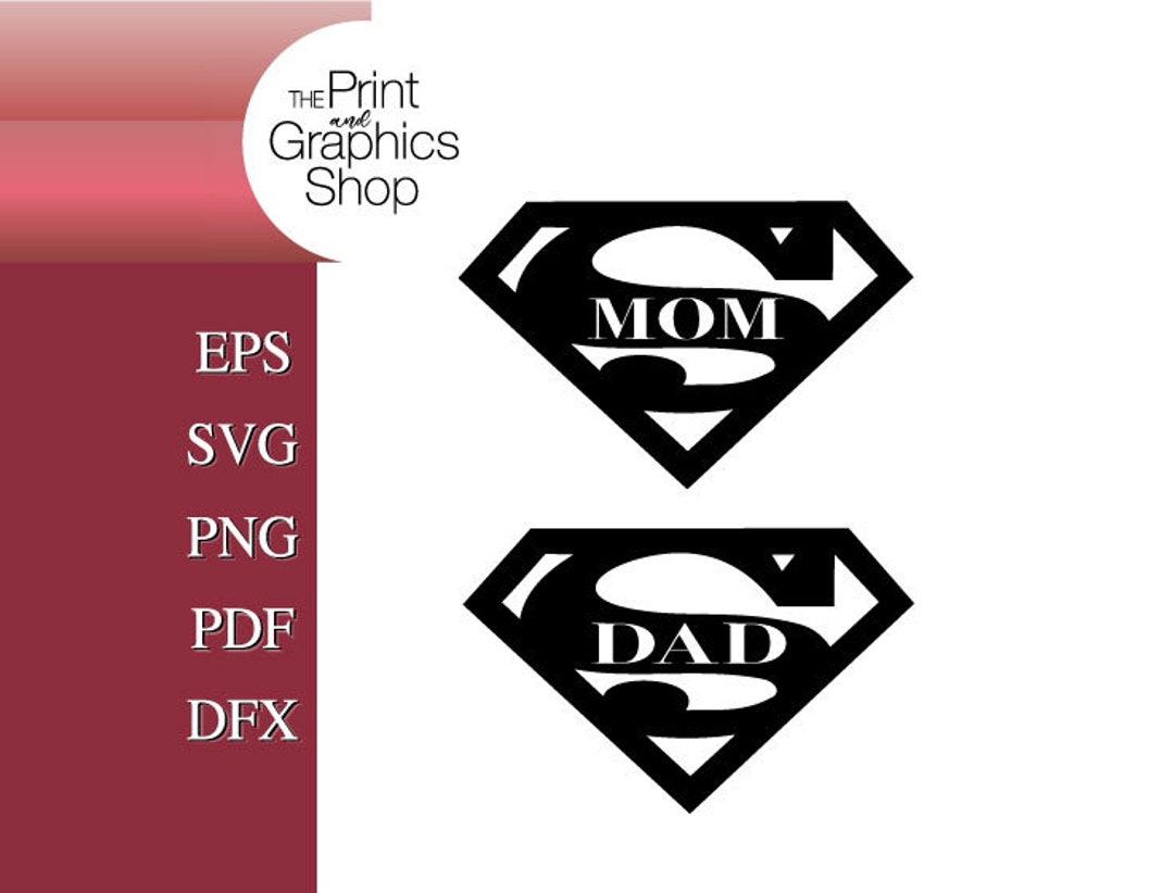 Super Dad SVG, Super Mom SVG, Digital Download, Clipart, Cricut Cut ...