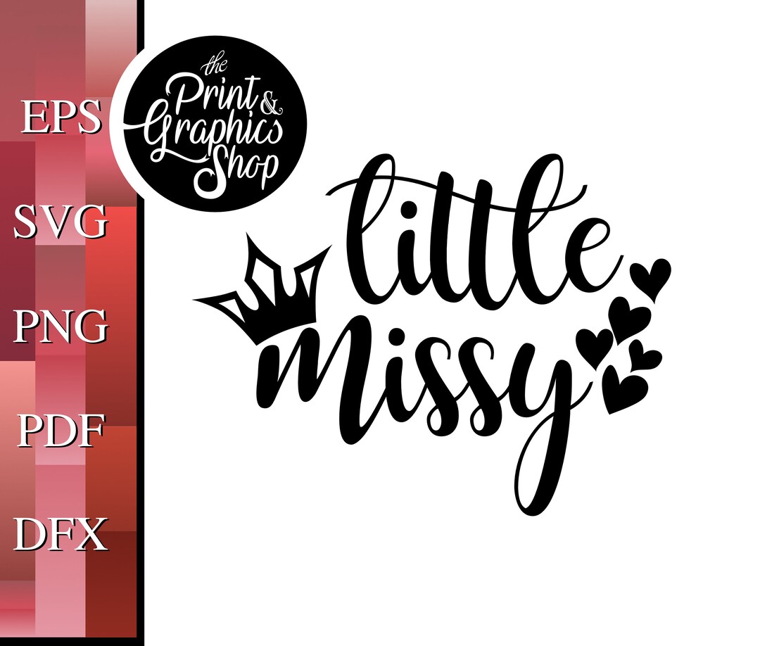 Little Missy SVG EPS Clipart Little Missy Svg Digital Etsy little-missy-svg-eps-clipart-little-missy-svg-digital-etsy