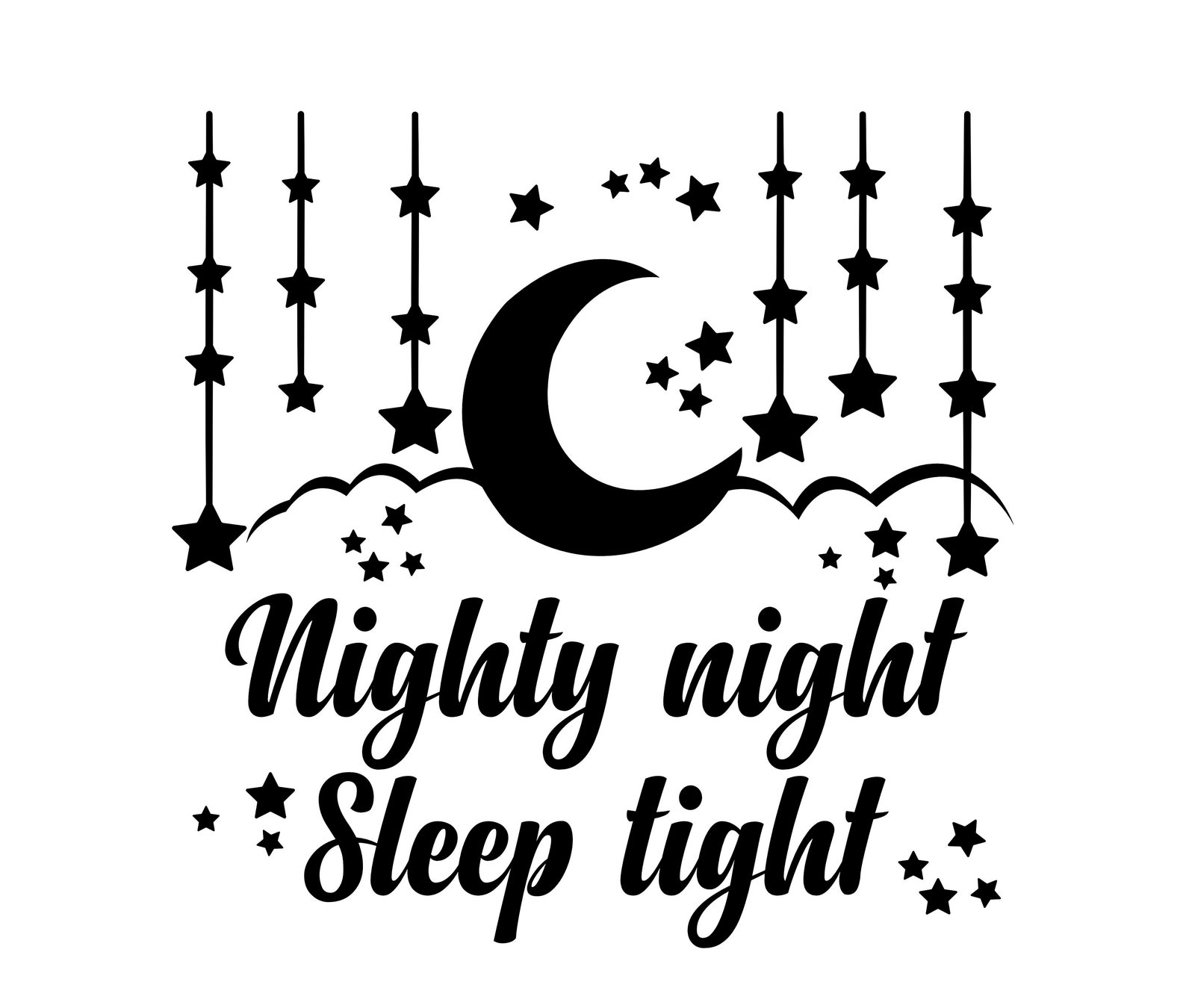 Nighty Night Sleep Tight SVG Clipart Nursery Quote Digital - Etsy