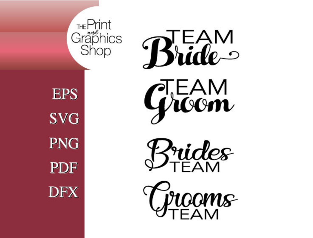 Bride Team Groom Team, Wedding SVG, EPS, Clipart, Vector, Digital ...