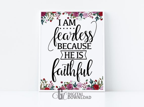 Bible Verse Wall Art Printable I Am Fearless He is Faithful | Etsy