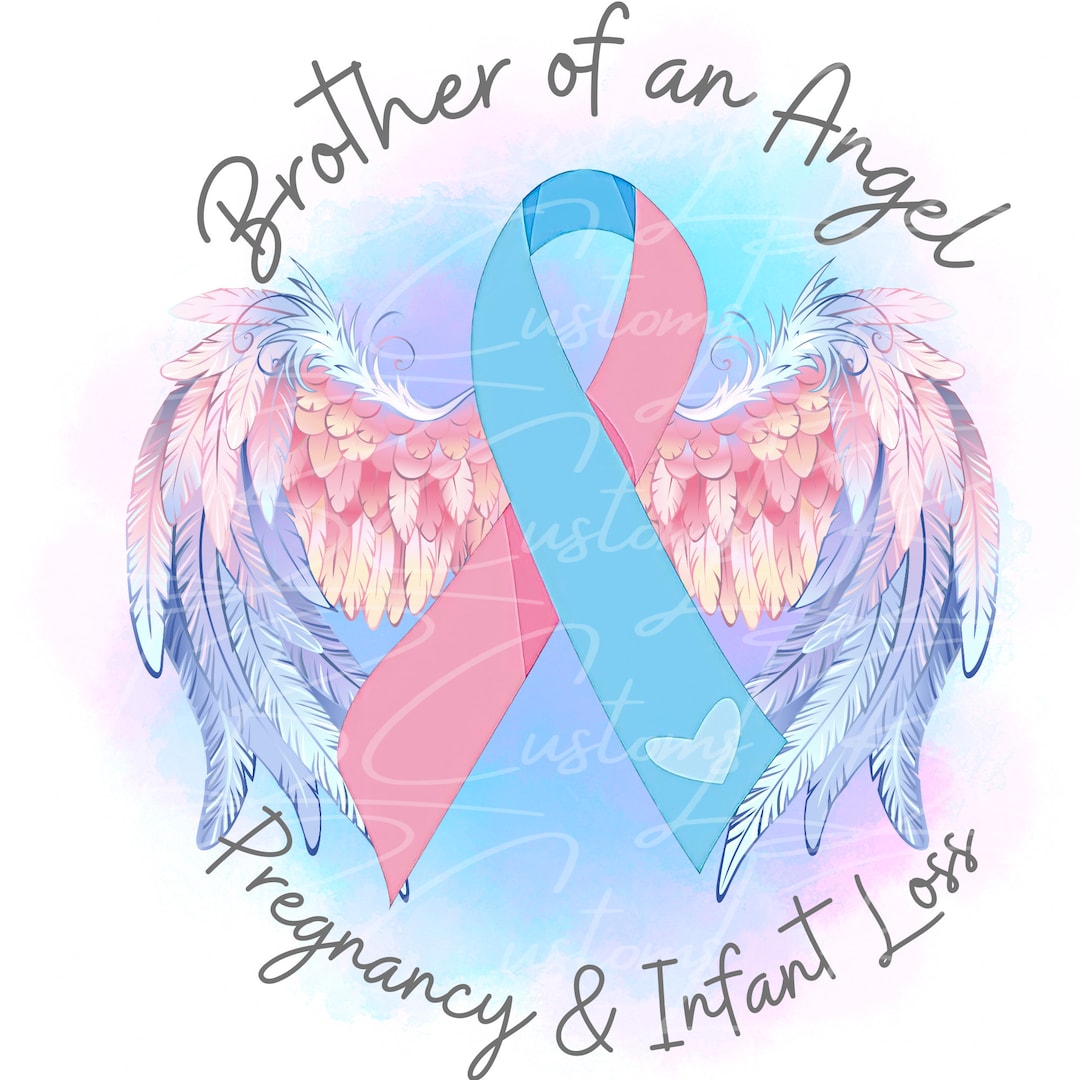Brother & Sister of an Angel Infant and Pregnancy Loss Awareness Png ...