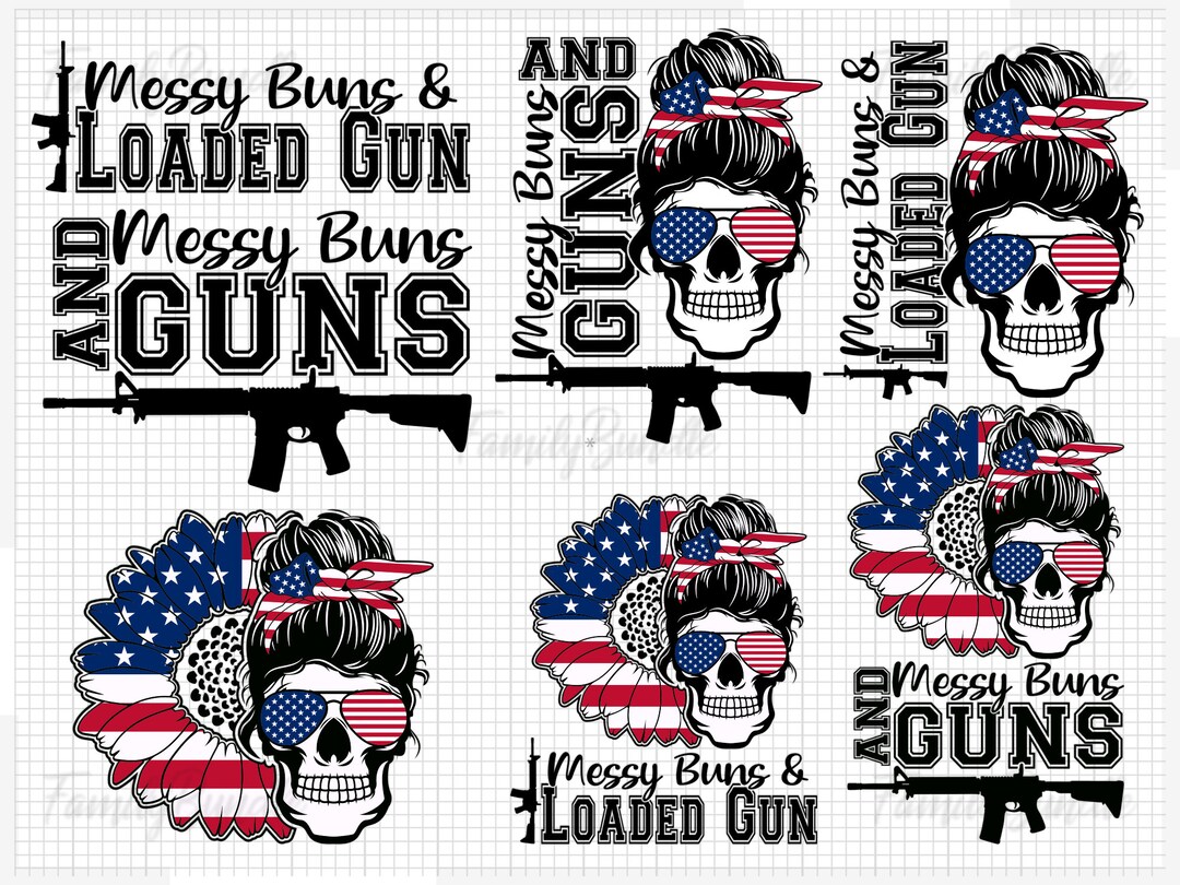 Messy Buns and Loaded Gun, Messy Buns and Guns Design Bundle for ...