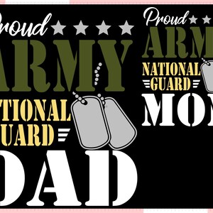 Proud Army National Guard Father Mother Mom Dad Papa Mama, Uncle Aunt ...