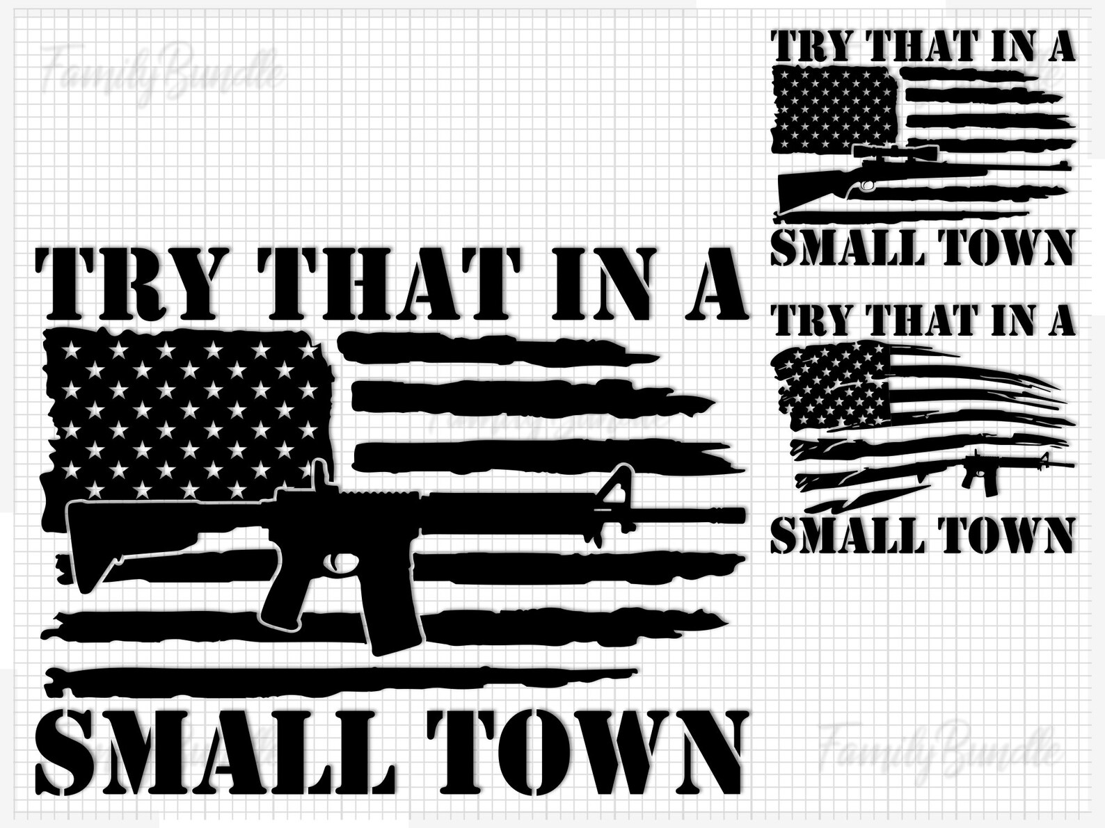 Try That in a Small Town Svg, Try That Svg, Small Town Svg, in a Small ...