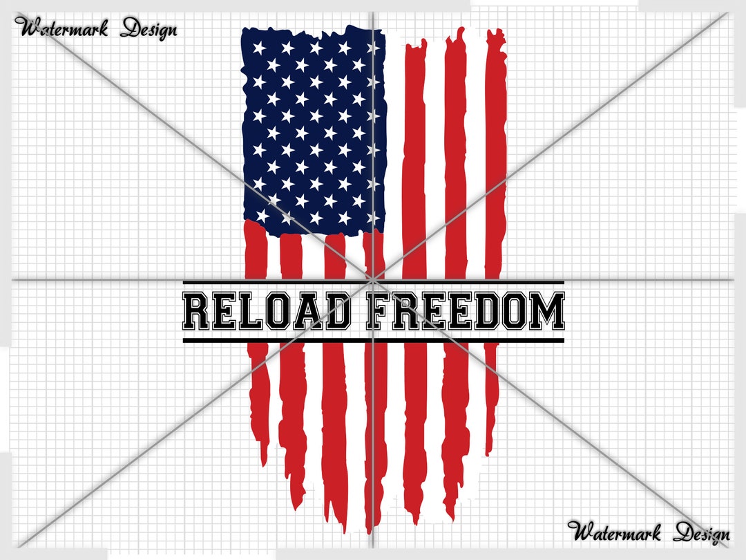 American Flag Distress RELOAD FREEDOM, Distressed Flag Svg, 4th July ...