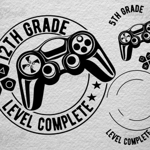Level Complete Svg, Grade Svg, Second Grade Svg, Back to School Svg ...