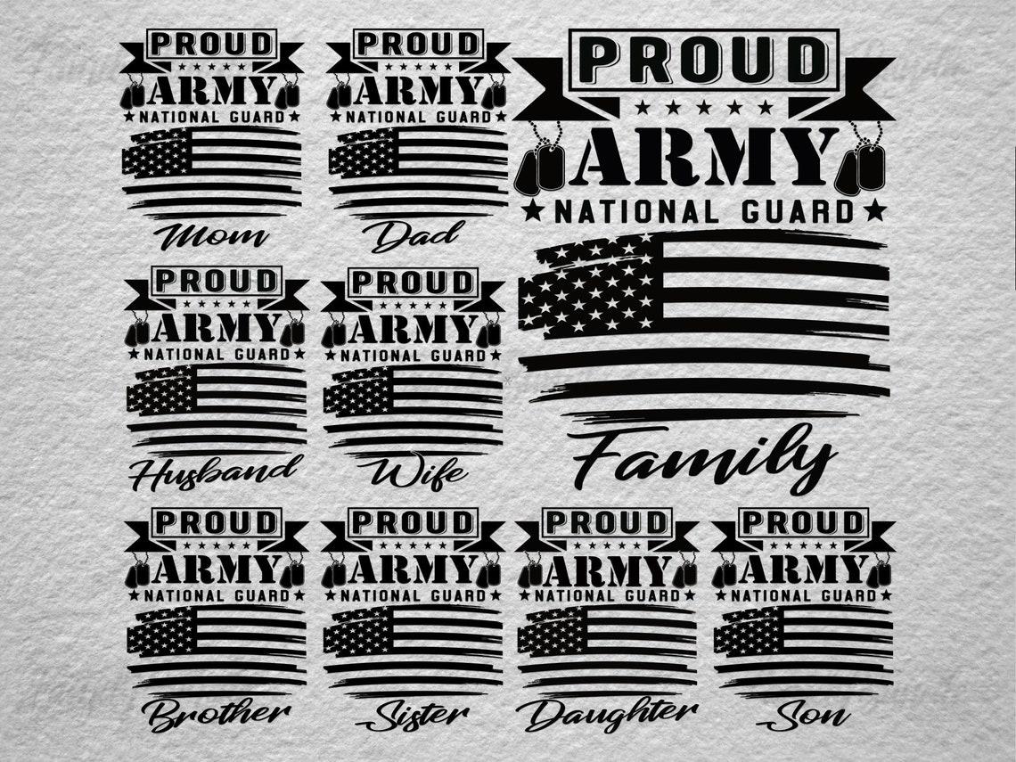 Proud Army National Guard Family Mom Dad Brother Sister Husband Wife ...