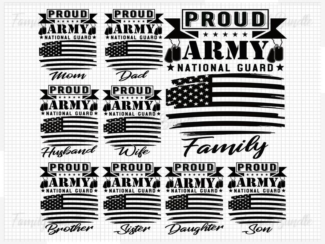 Proud Army National Guard Family Mom Dad Brother Sister Husband Wife ...