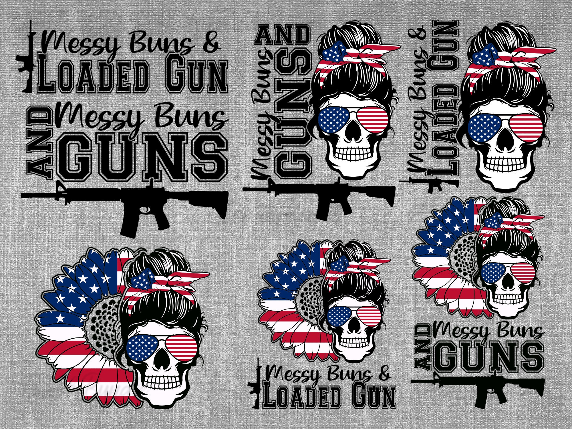 Messy Buns and Loaded Gun Messy Buns and Guns Design Bundle - Etsy