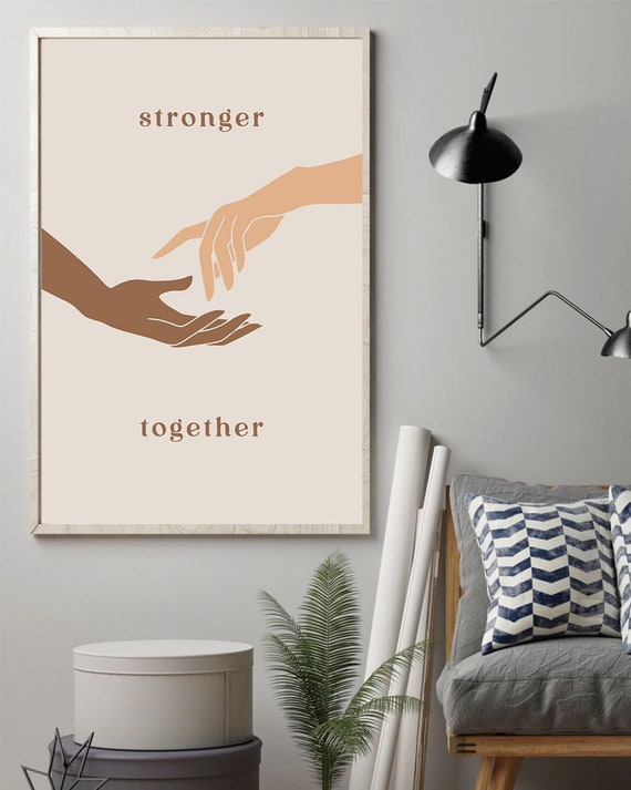 Stronger Together Poster Hands Illustration Poster - Etsy
