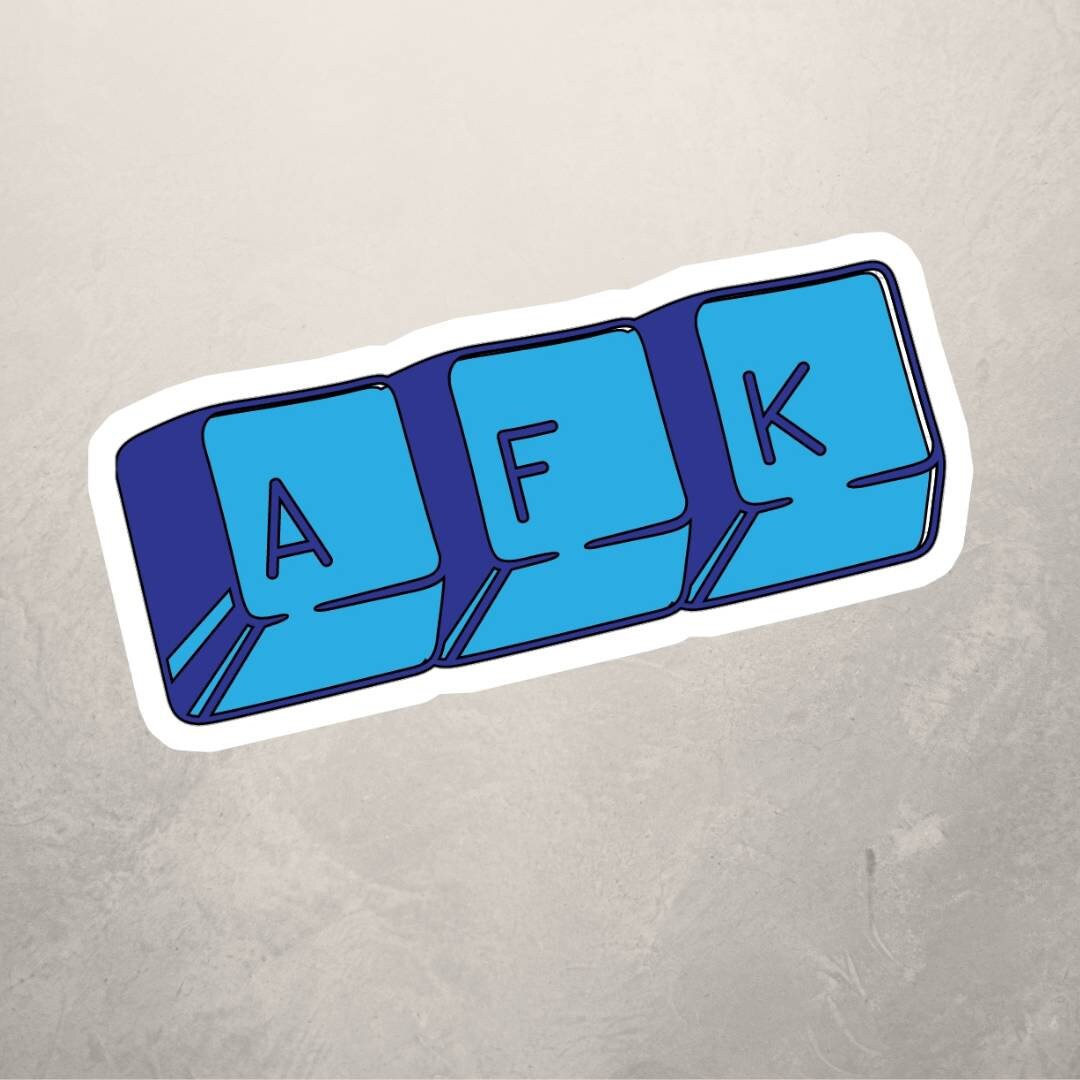 Afk Sticker / Gaming Sticker / Away From Keyboard/ Gamer Gift - Etsy