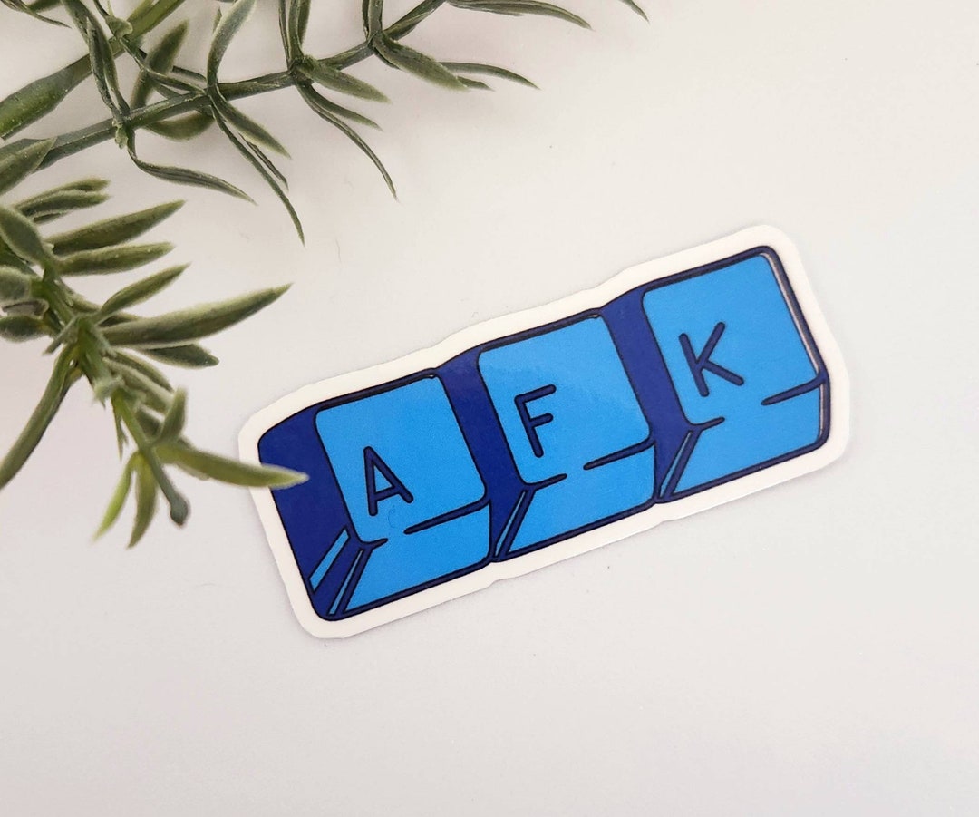 Afk Sticker / Gaming Sticker / Away From Keyboard/ Gamer Gift ...