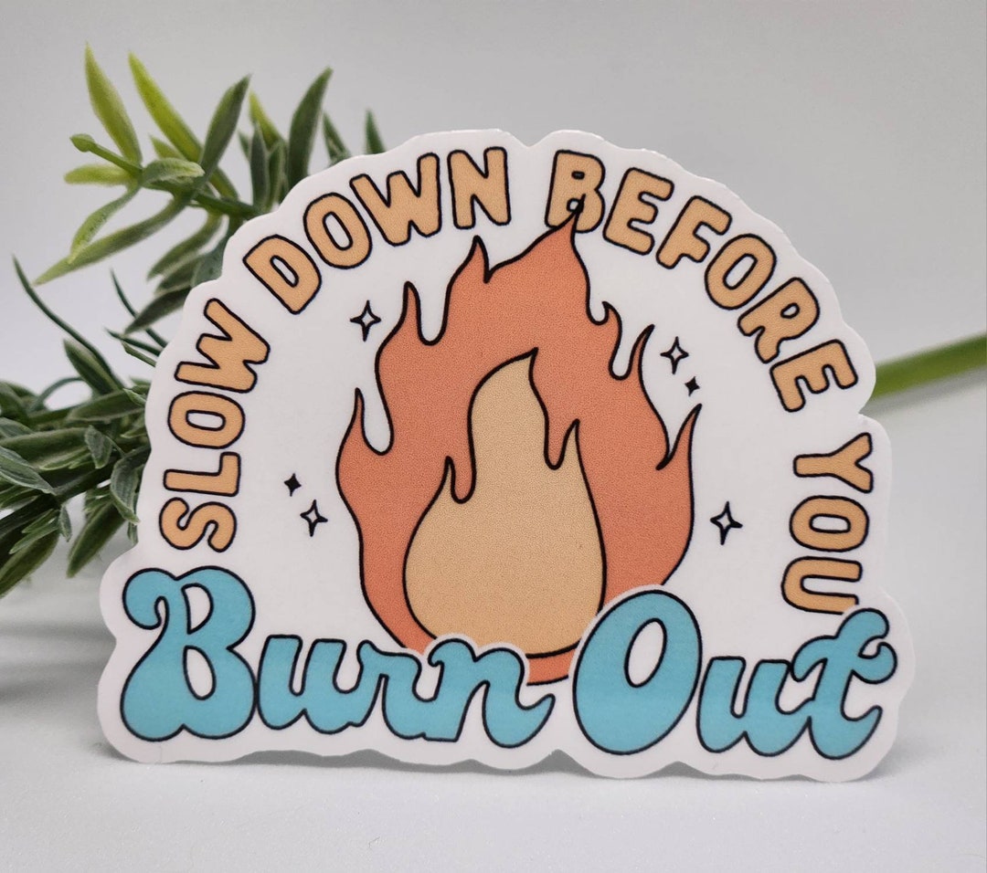 Burn Out Sticker Cute Adhd Asd Autism Glossy Waterproof Hydroflask ...