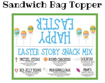 Easter Story Sandwich Bag Topper, Easter Snack Mix, Easter Bag Topper ...