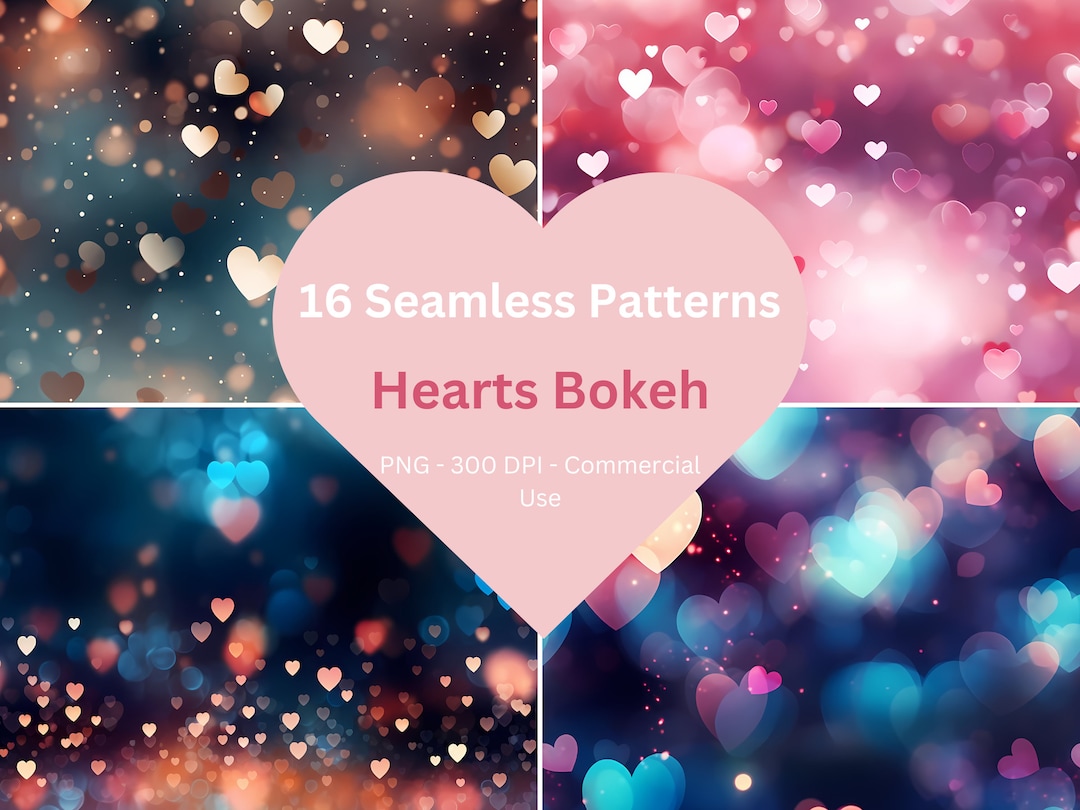 Hearts Bokeh Seamless Patterns, Digital Paper, Scrapbook Paper ...