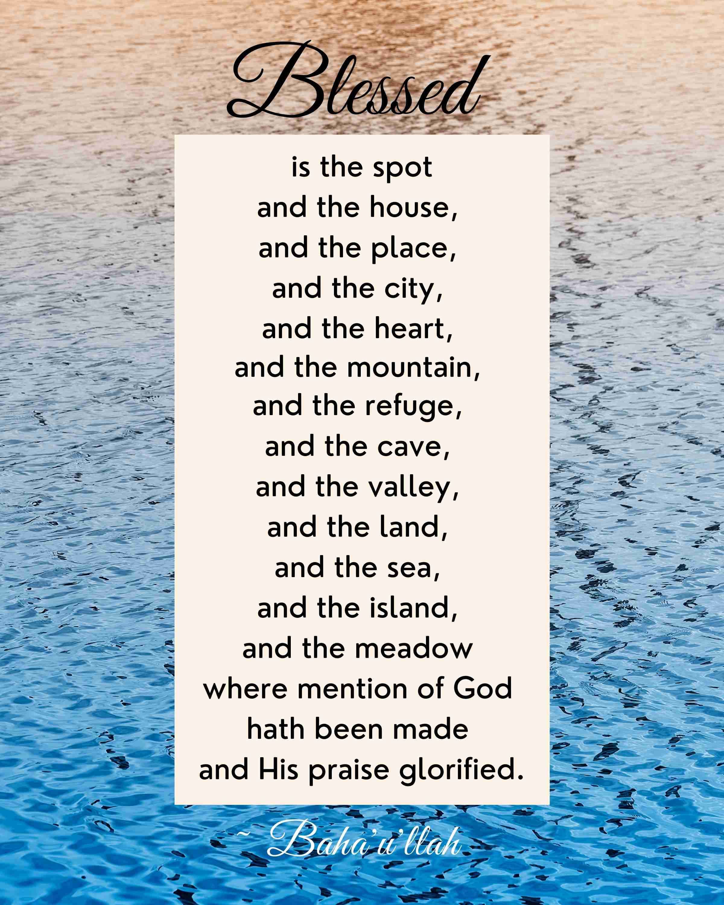 Spiritual Art Print Downloadable - "blessed is the Spot..." - Baha'i ...