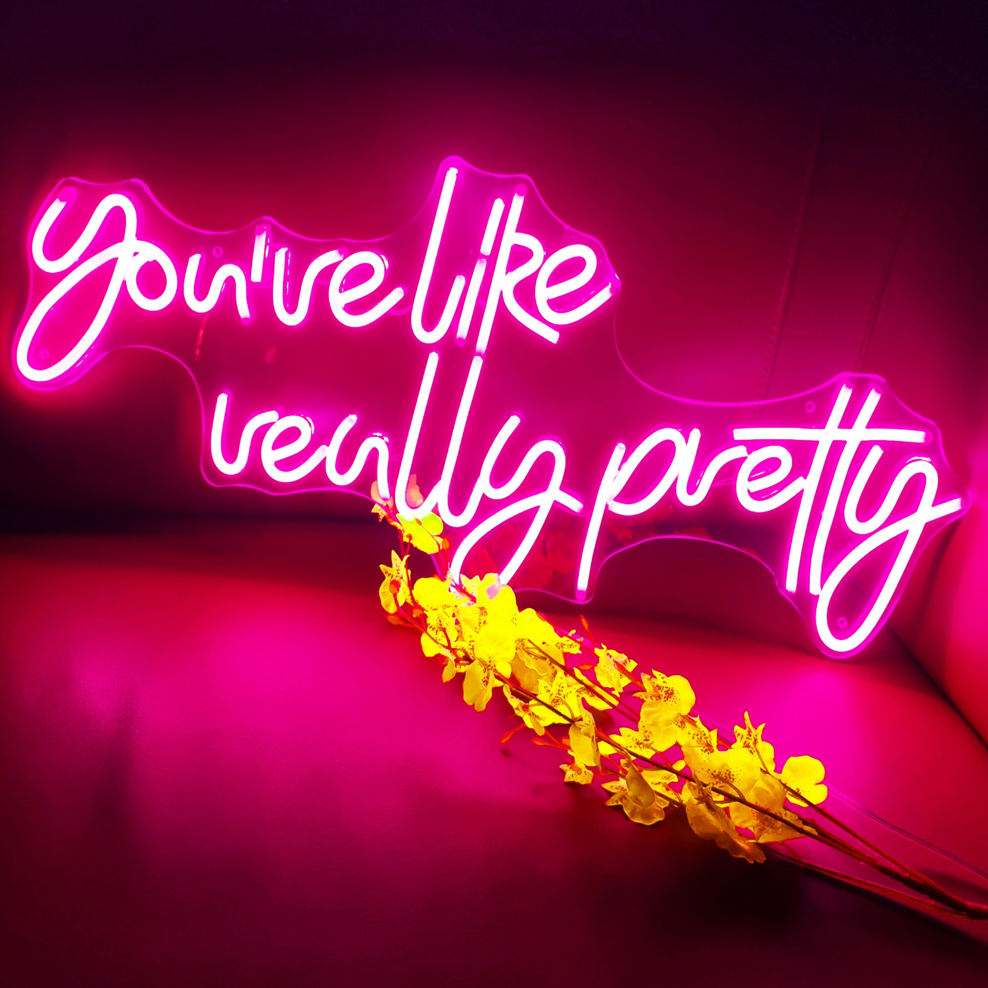 Custom Neon Sign You are like really pretty Neon Sign Bedroom | Etsy