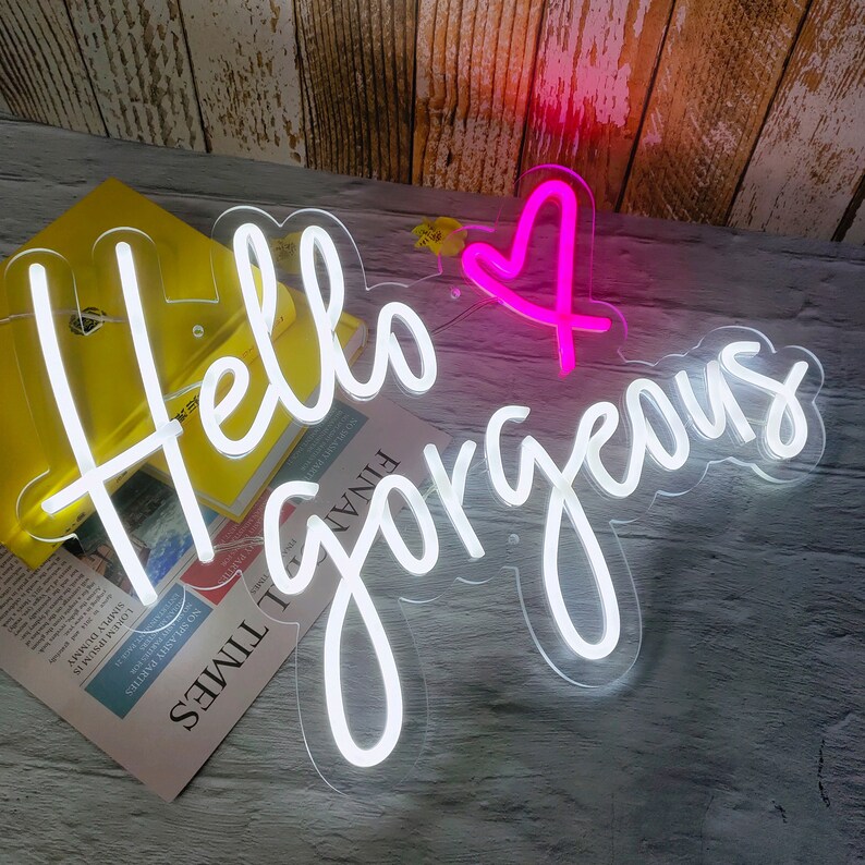 Custom Neon Sign Hello Gorgeous With Heart Lights Led For Wall Etsy