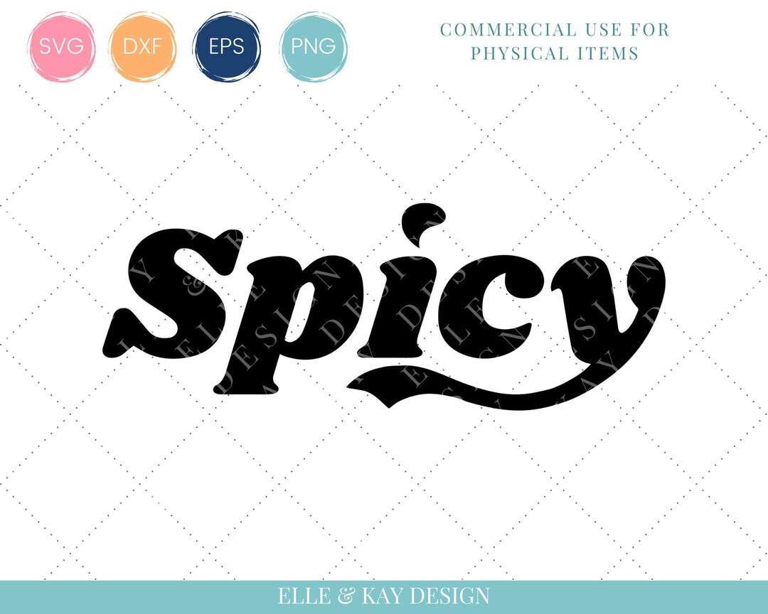 Spicy SVG Spicy Vector Clipart Cut File Dxf - Etsy