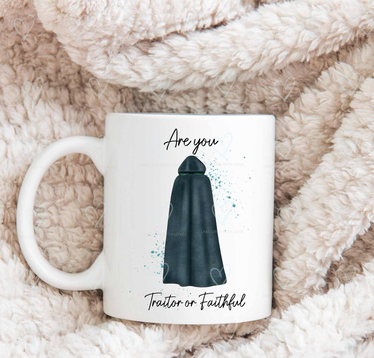 Traitors Novelty Mug | Novelty Coffee Cup | Traitor or Faithful Mug ...