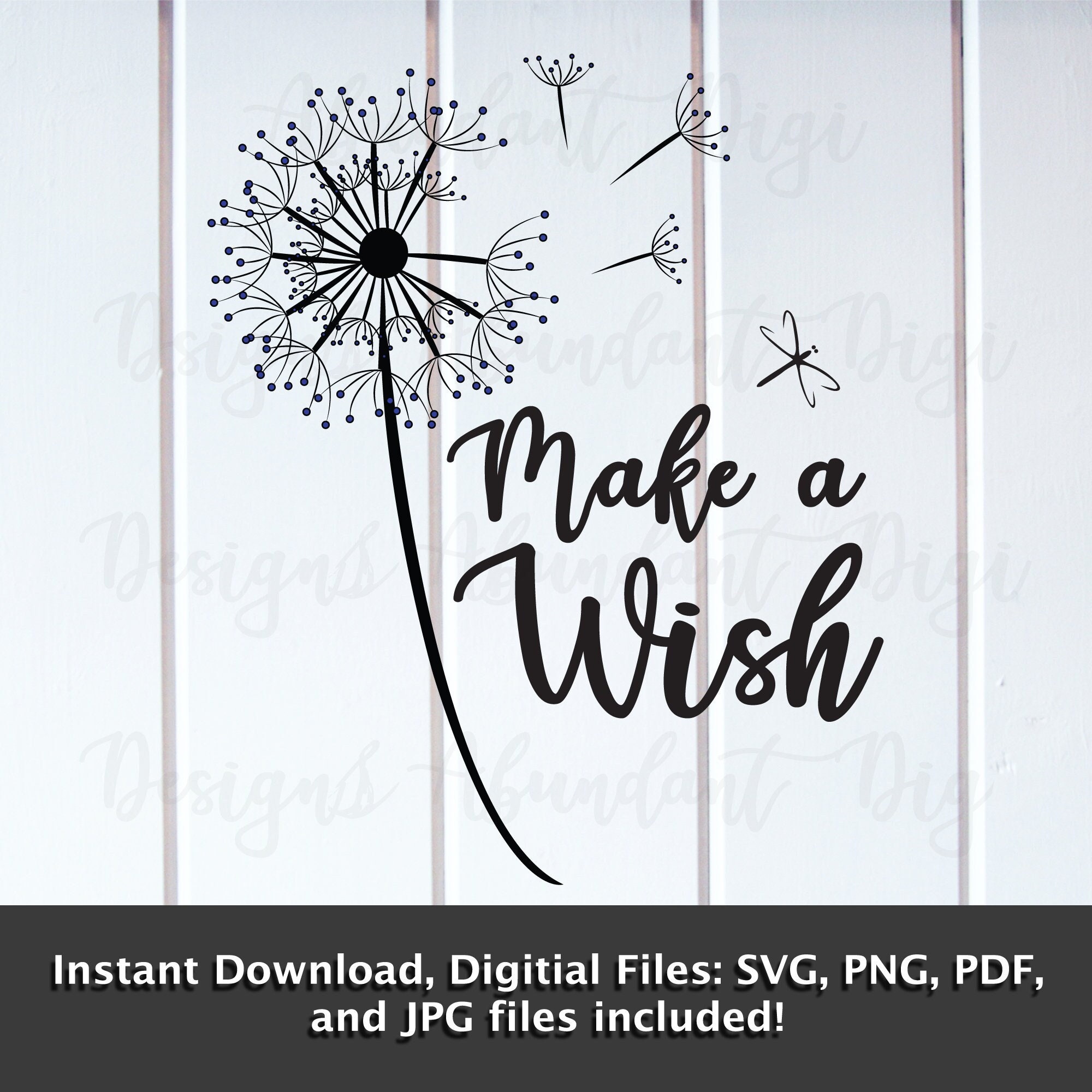 Make A Wish Dandelion - Digital Download, Instant Download, Svg, Png ...