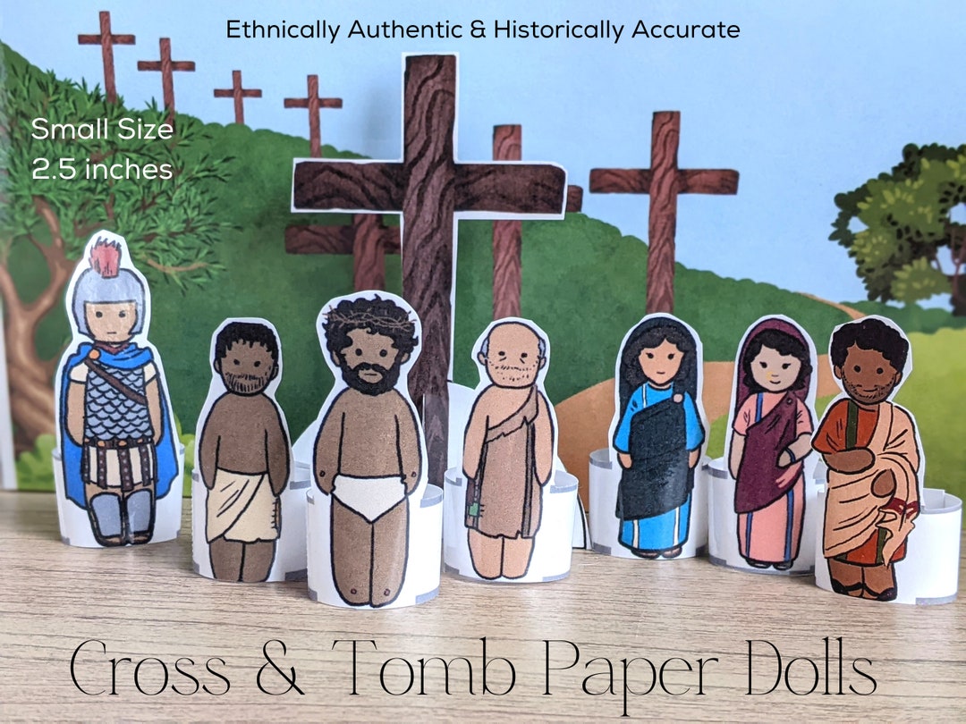 Small Cross & Tomb Paper Dolls, Historically Accurate Easter ...