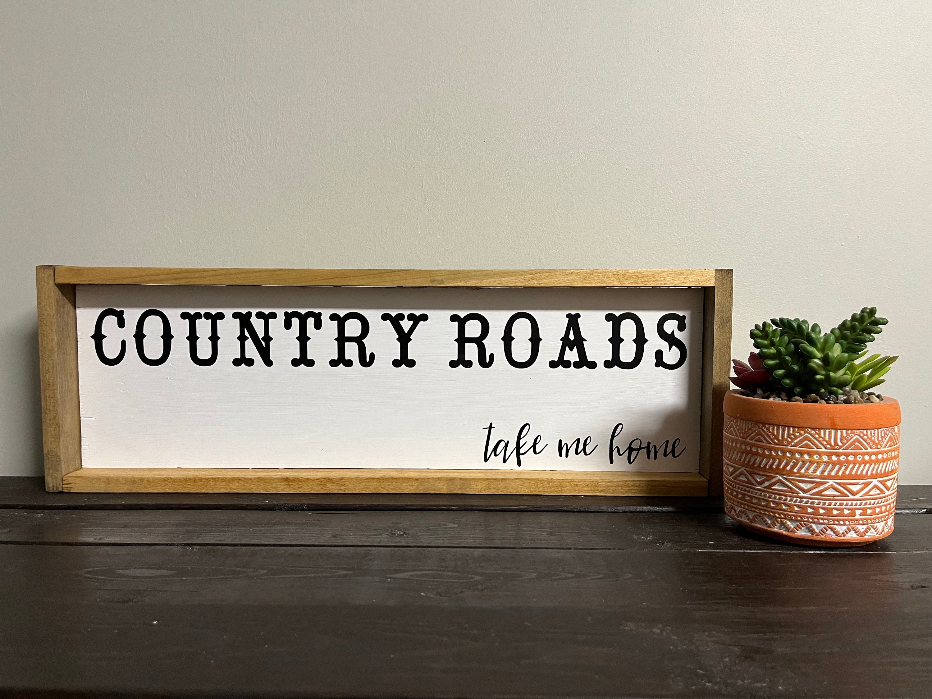Country Roads Farmhouse Framed Wood Sign - Etsy