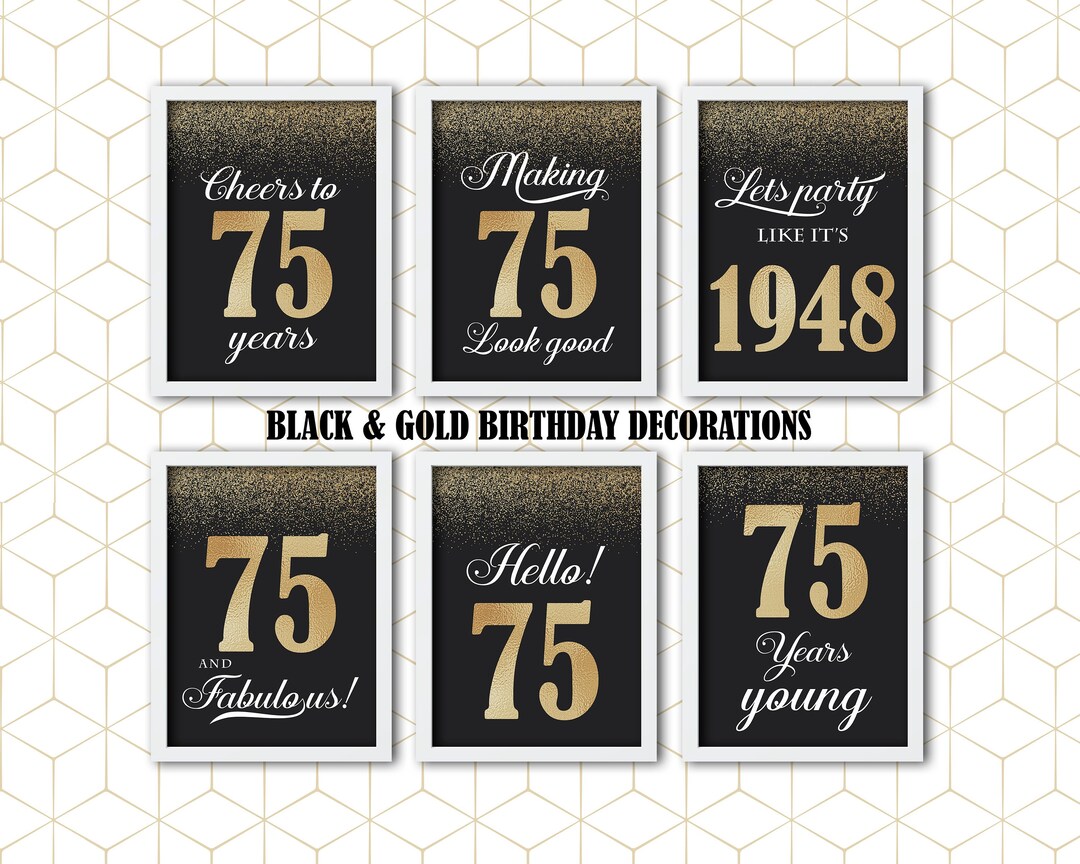 75th Birthday Decorations Black and Gold Party 2023 Instant Download ...