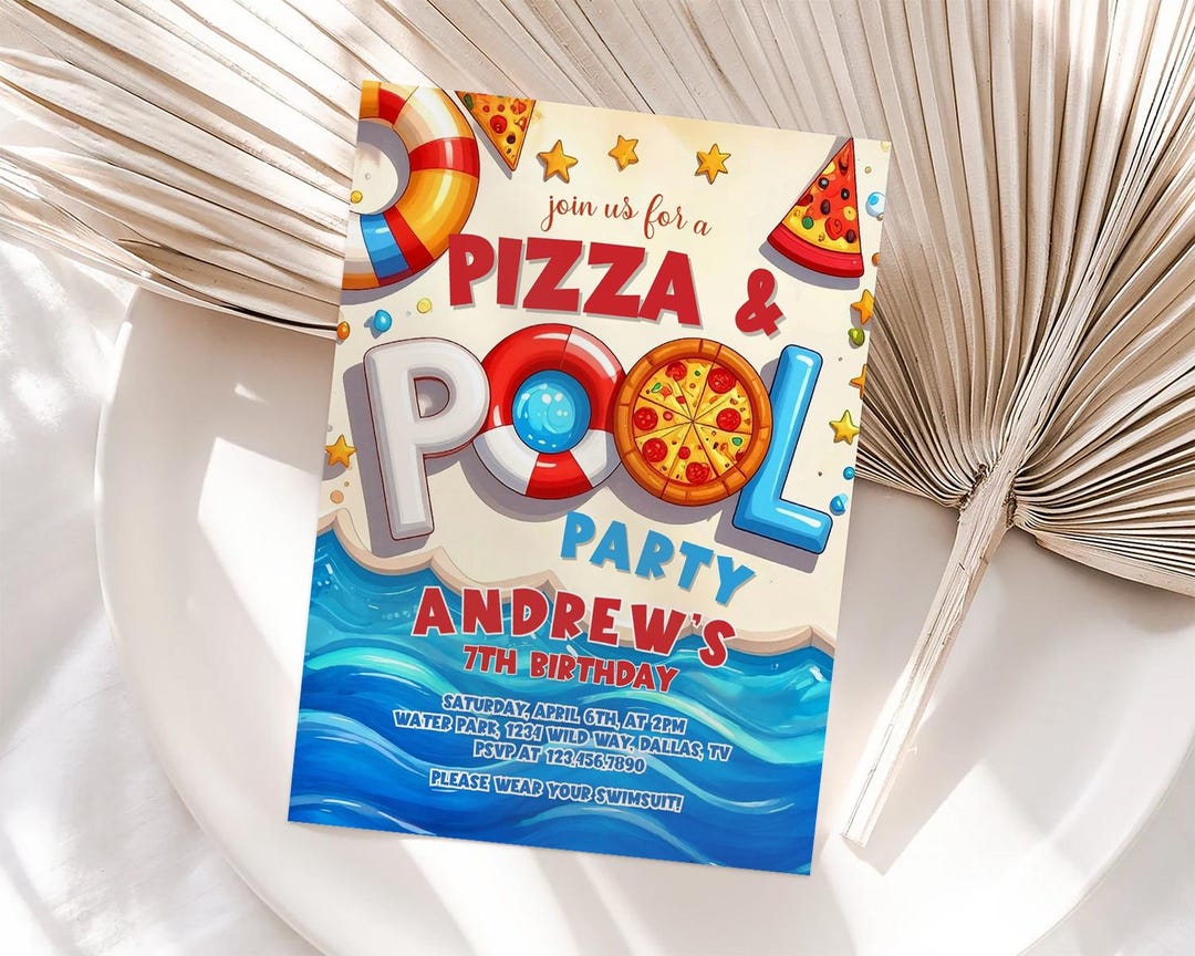 Editable Pizza Pool Party Invitation for Any Year Birthday Swimming ...