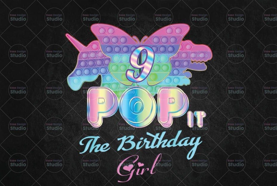 Pop It 9th Png Birthday Girl Pop It 9 Year Old Unicorn Png | Etsy