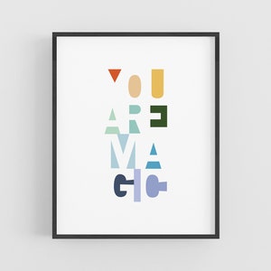 You Are Magic / DIGITAL PRINT / Kids Room Decor Nursery Classroom ...