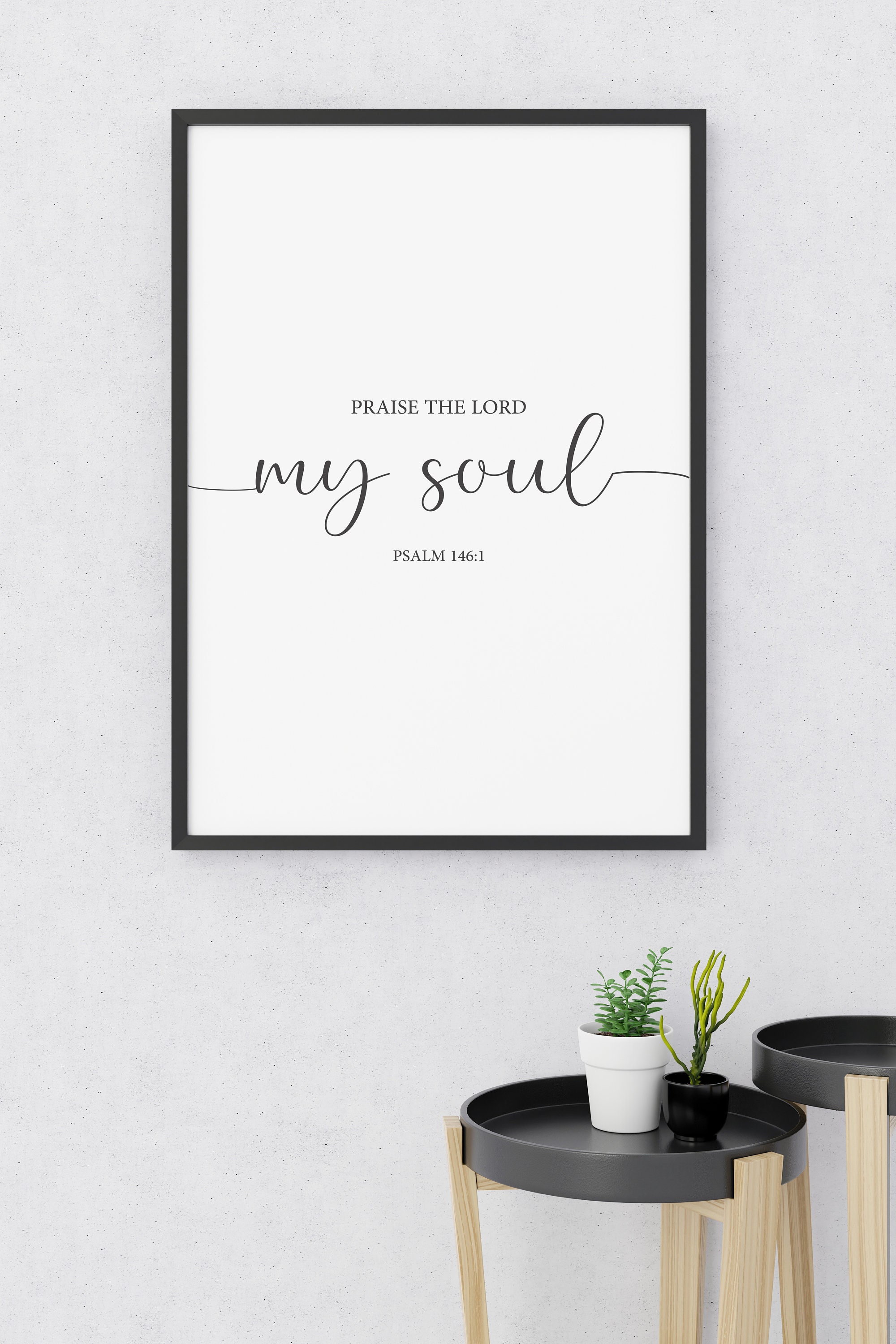 Set of 2 Prints, Psalm 146:1, Christian Poster, Bible Verse Wall Art ...