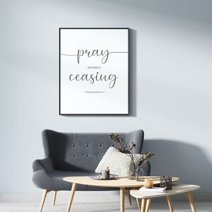 Bible Verse Wall Art, Pray Without Ceasing, 1 Thessalonians 5:17 ...