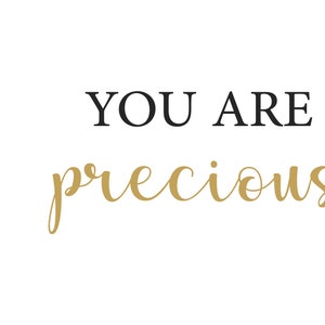 You Are Precious SVG, Christian SVG, Quote PNG, T-shirt Design File ...