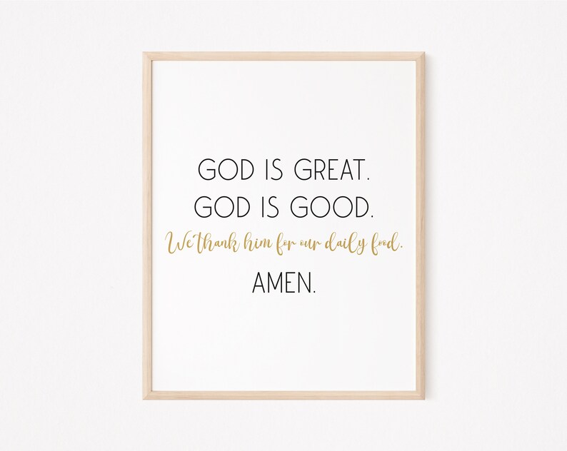 Table Blessing Print, Dining Room Decor, God is Great, God is Good, We ...