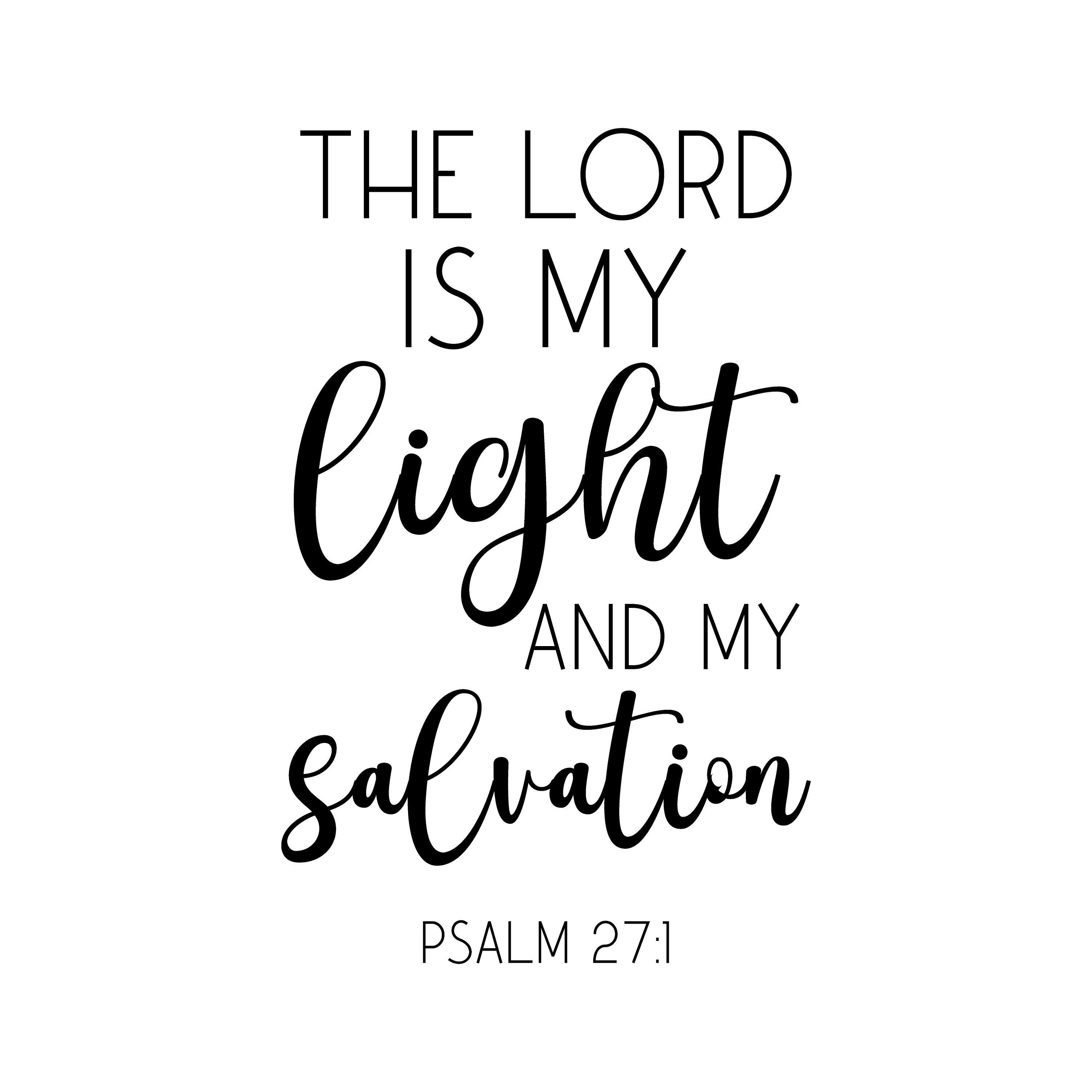 The Lord is My Light and My Salvation, Bible Verse SVG, Christian SVG ...