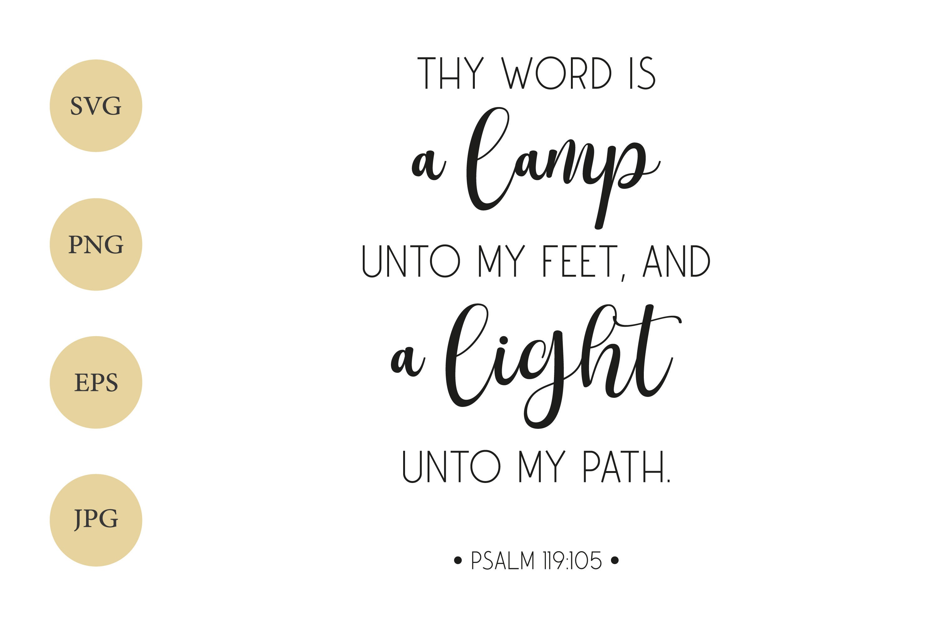 Bible Verse SVG, Thy Word is a Lamp Unto My Feet, and a Light Unto My ...