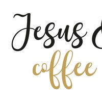 Jesus & Coffee SVG, Jesus SVG, Coffee SVG, Christian Quote, Mug Design ...