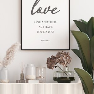 Love Bible Verse, John 15:12, Love One Another, Love Poster, Love ...