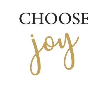 Choose Joy SVG, Joy SVG PNG, Quote Svg, Positive Svg, Christmas Decor ...